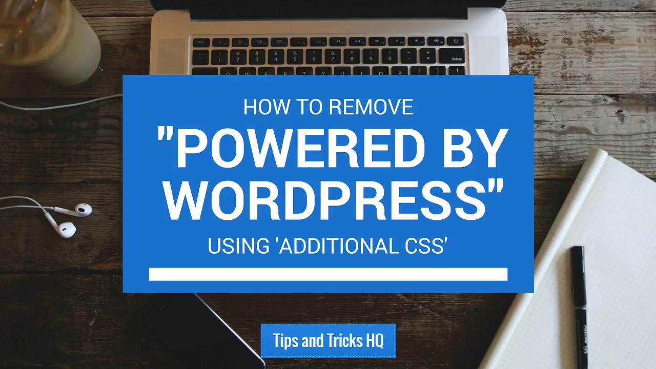 Remove Powered by WordPress from Your Web Site Footer - YouTube