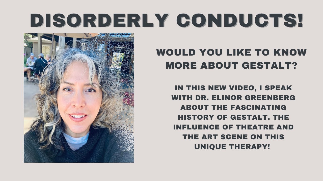 History of Gestalt Therapy with Dr. Elinor Greenberg - YouTube