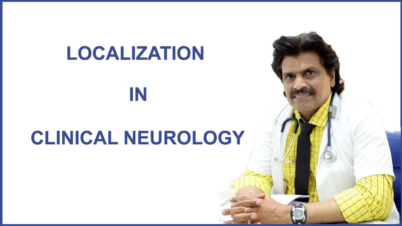 LOCALIZATION IN CLINICAL NEUROLOGY - YouTube