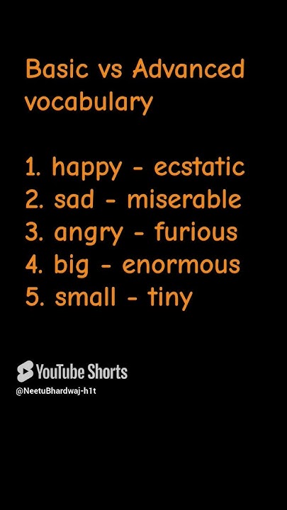 Basic vs Advanced vocabulary - YouTube