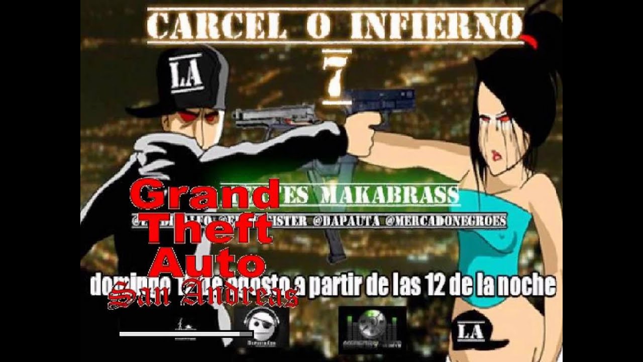carcel o infierno v1 GTA San Andreas - YouTube