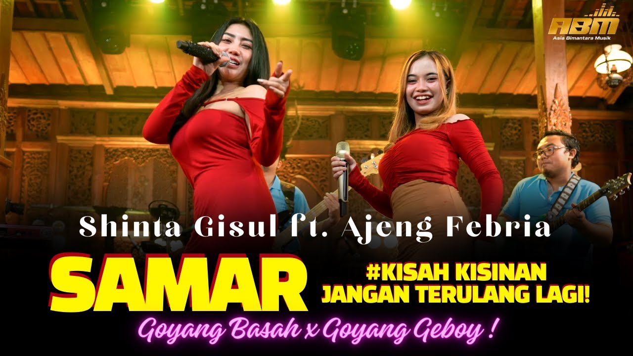 Shinta Gisul ft. Ajeng Febria - SAMAR ( Dangdut Koplo Version) - YouTube