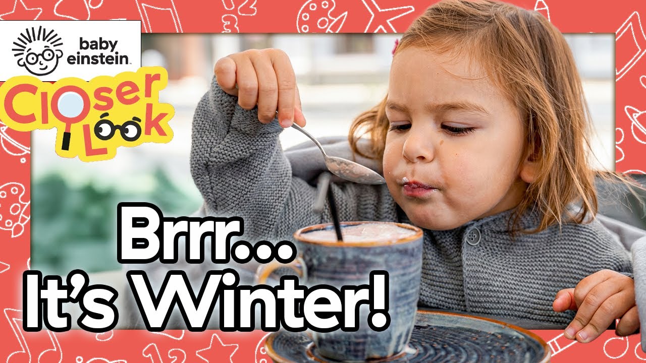 A Closer Look at Winter! | Baby Einstein | Learning Show for Toddlers ...