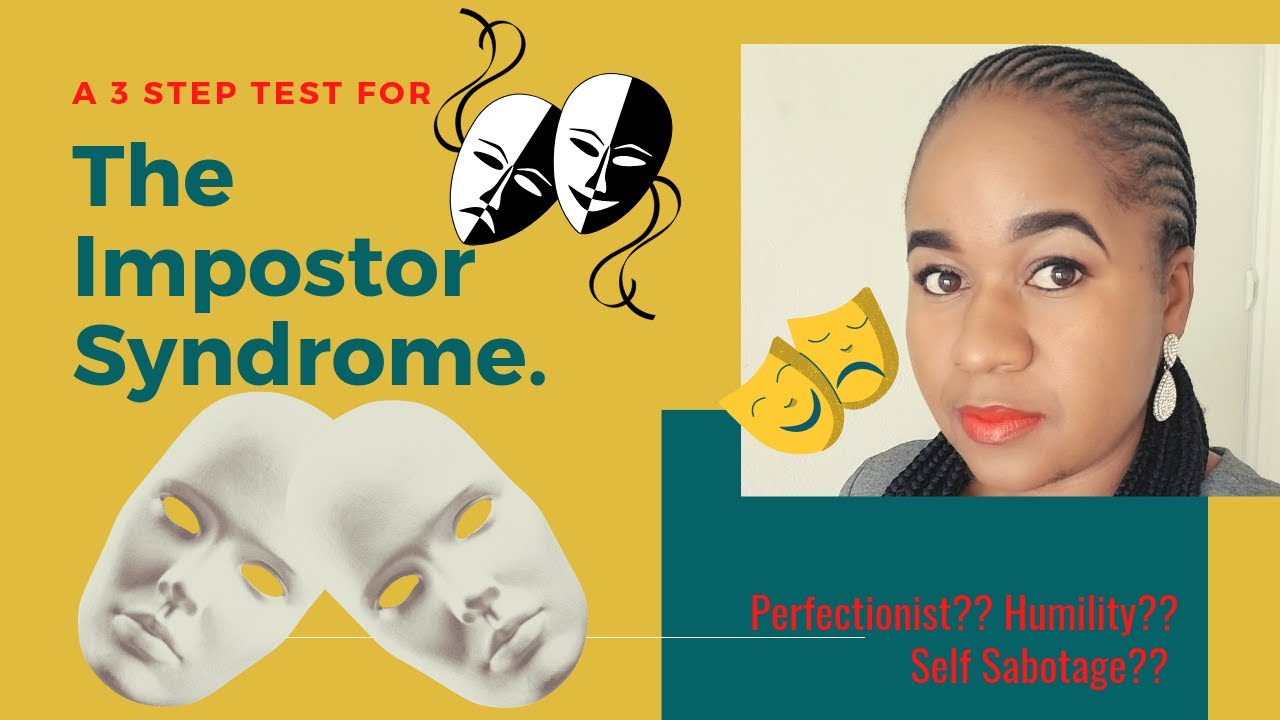 The Impostor syndrome- test if you have it. - YouTube