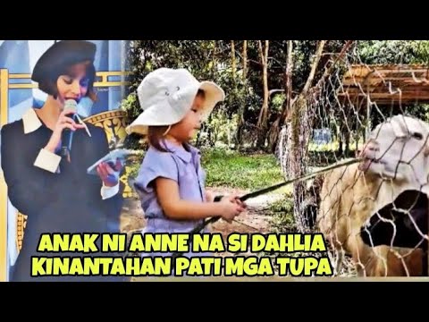 ANAK NI ANNE NA SI DAHLIA KINANTAHAN PATI MGA TUPA SA ISANG FARM 😹 ...