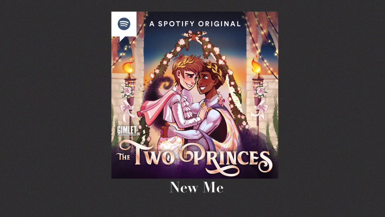 New Me - Two Princes Podcast - YouTube