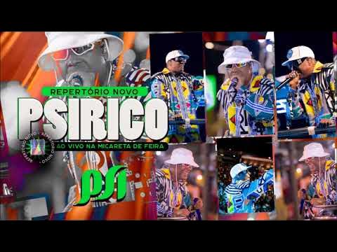 Psirico - Repertório Novo - Ao Vivo na Micareta de Feira - YouTube