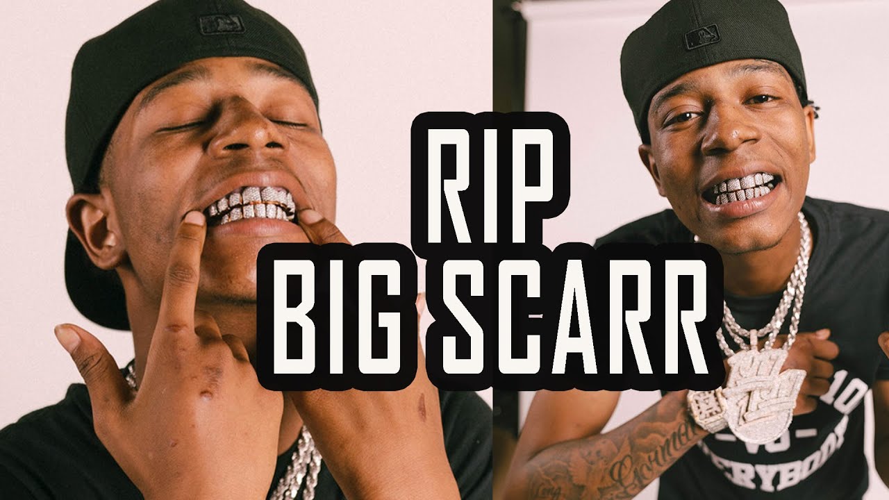 RIP BIG SCARR... - YouTube