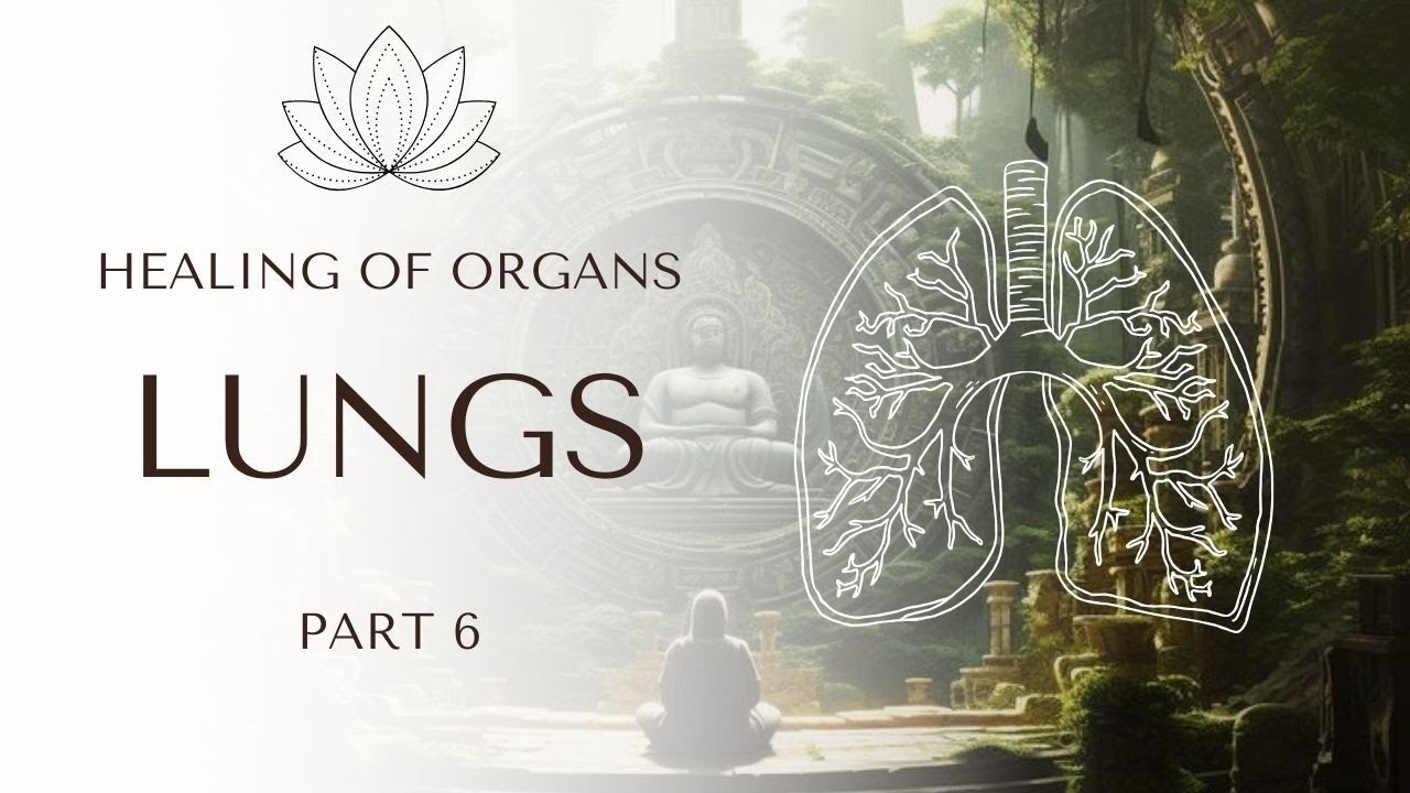 Healing of Organs. Lungs. Spiritual Channel - YouTube