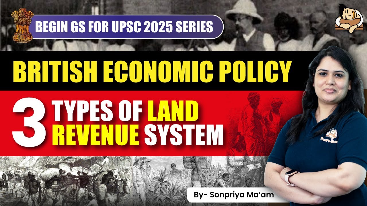 Land Revenue System under the British | Must Revise Topic for UPSC 2025 ...
