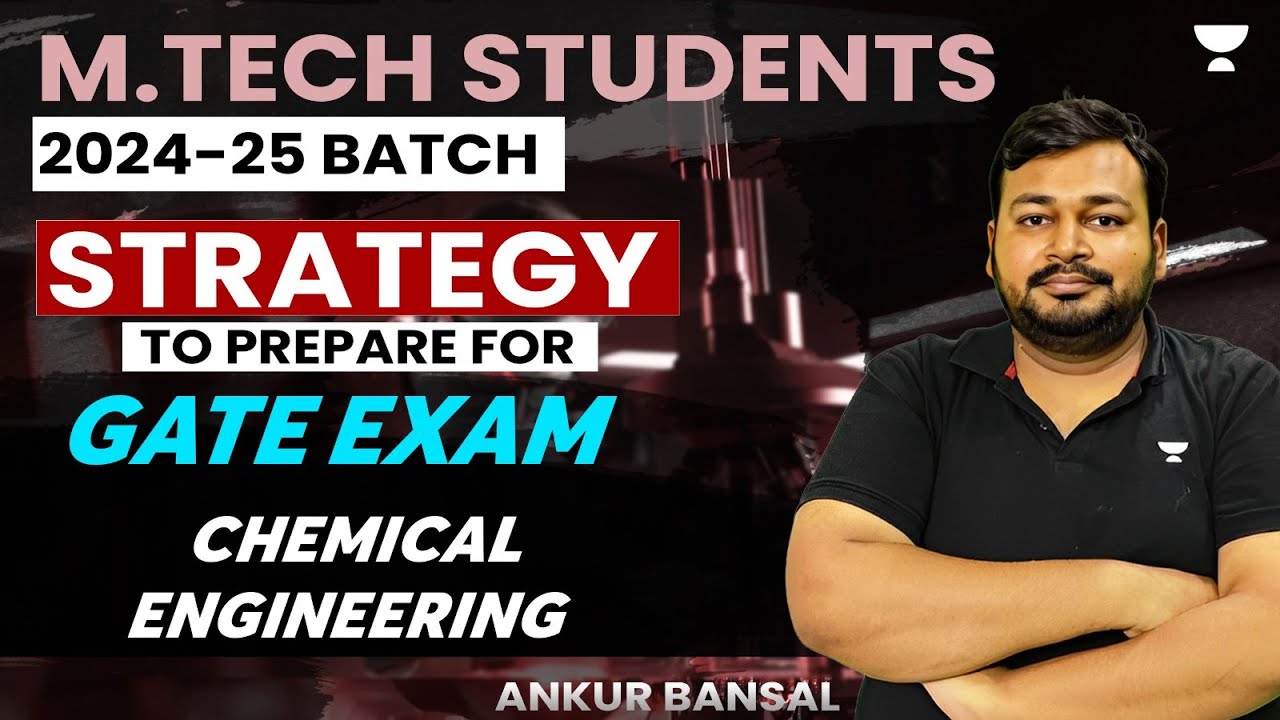 M.Tech Students | 2024-25 Batch | Strategy to prepare for GATE Exam ...