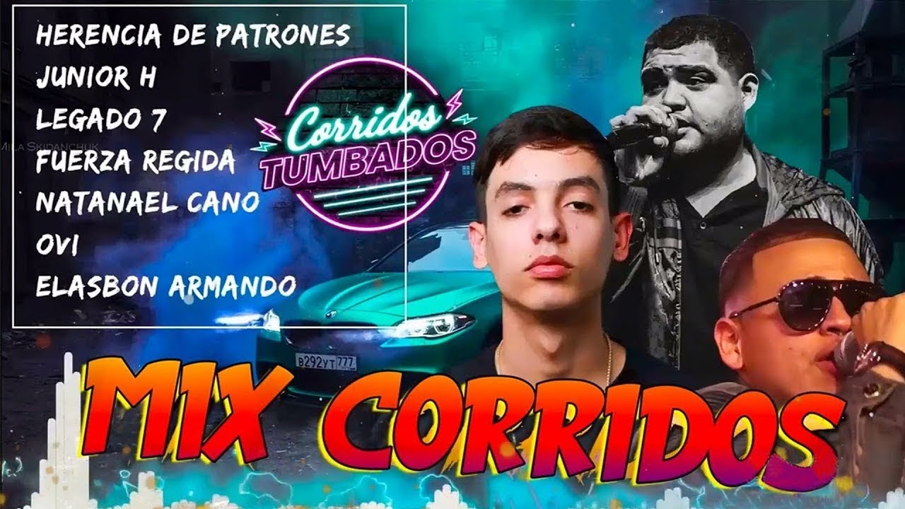 Corridos Tumbados Mix - Corridos Belicos Mix - Junior H, Ovi, Fuerza ...