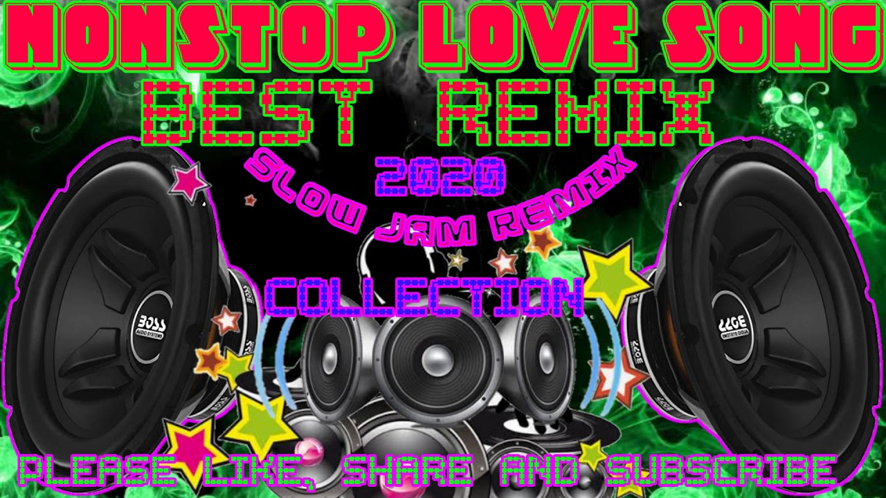 2020 Best collection remix slow jam love song - YouTube