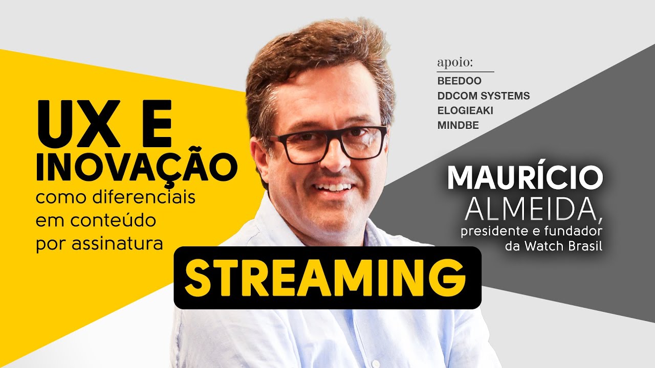 Streaming: UX e inovação como diferenciais em conteúdo por assinatura ...