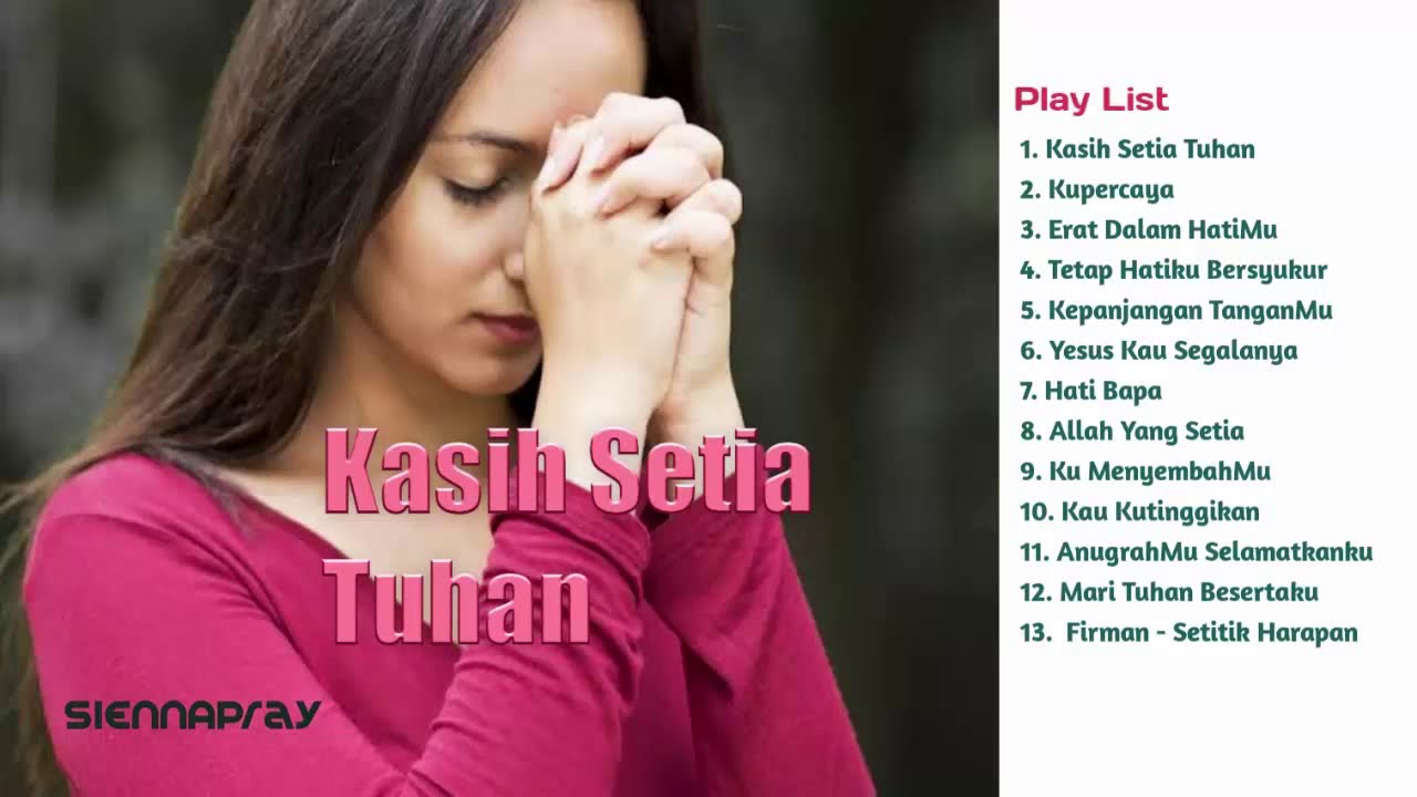 Kasih Setia Tuhan - VIDEO LAGU ROHANI KRISTEN 2019/ 2020 II Waktu Tuhan ...