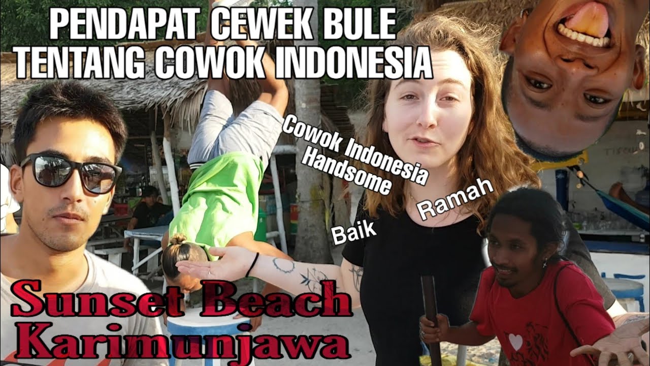 KARIMUNJAWA VLOG #1 || Pendapat Cewe Bule Tentang Cowo Indonesia - YouTube
