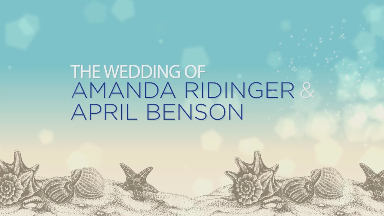 The Wedding of Amanda Ridinger & April Benson: Highlights - YouTube