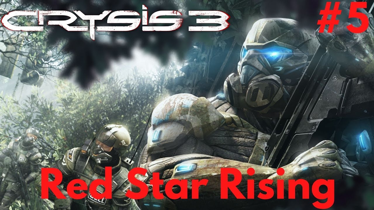 CRYSIS 3 4K PC Gameplay Walkthrough #5 - Red Star Rising - YouTube
