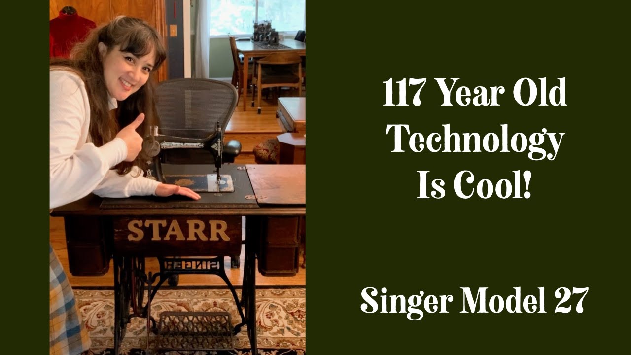 Singer Model 27 - A 117 Year Old Machine That Blew Me Away - YouTube