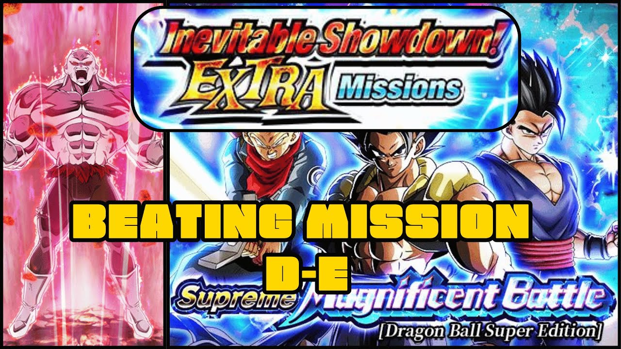 BEATING THE EXTRA MISSIONS D-E OF THE SUPREME MAGNIFICENT BATTLE DOKKAN ...