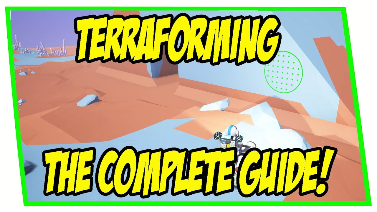 ASTRONEER - COMPLETE Terraform Guide - YouTube