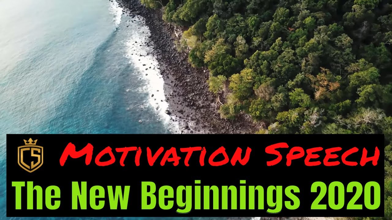 The New Beginnings 2020 | Self Motivational Speech - YouTube