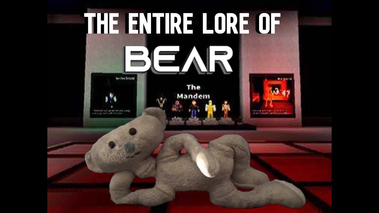 The Entire Lore Of BEAR (So far) - YouTube
