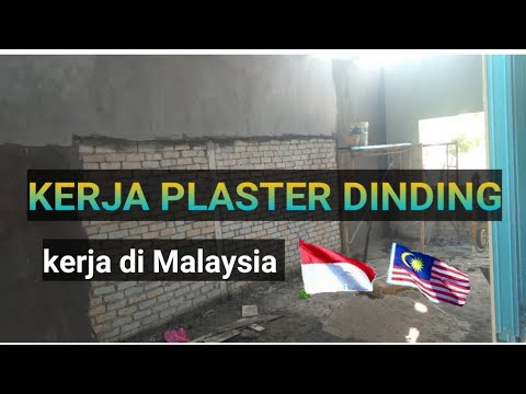 KERJA PLASTER DINDING RUMAH - YouTube