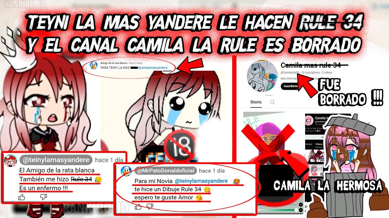TEYNI LA MAS YANDERE LE HACEN RUL3 Y EL CANAL CAMILA LA RULE ES BORRADO ...