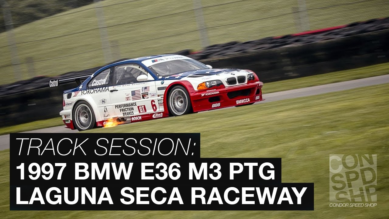 Laguna Seca Raceway onboard in a PTG E36 M3. - YouTube