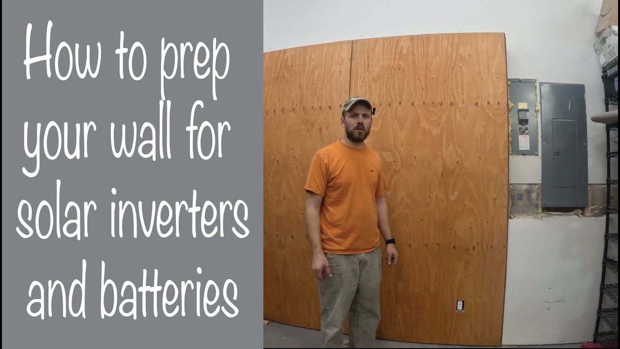 How to prep a wall for inverters and batteries - off grid living - Part ...