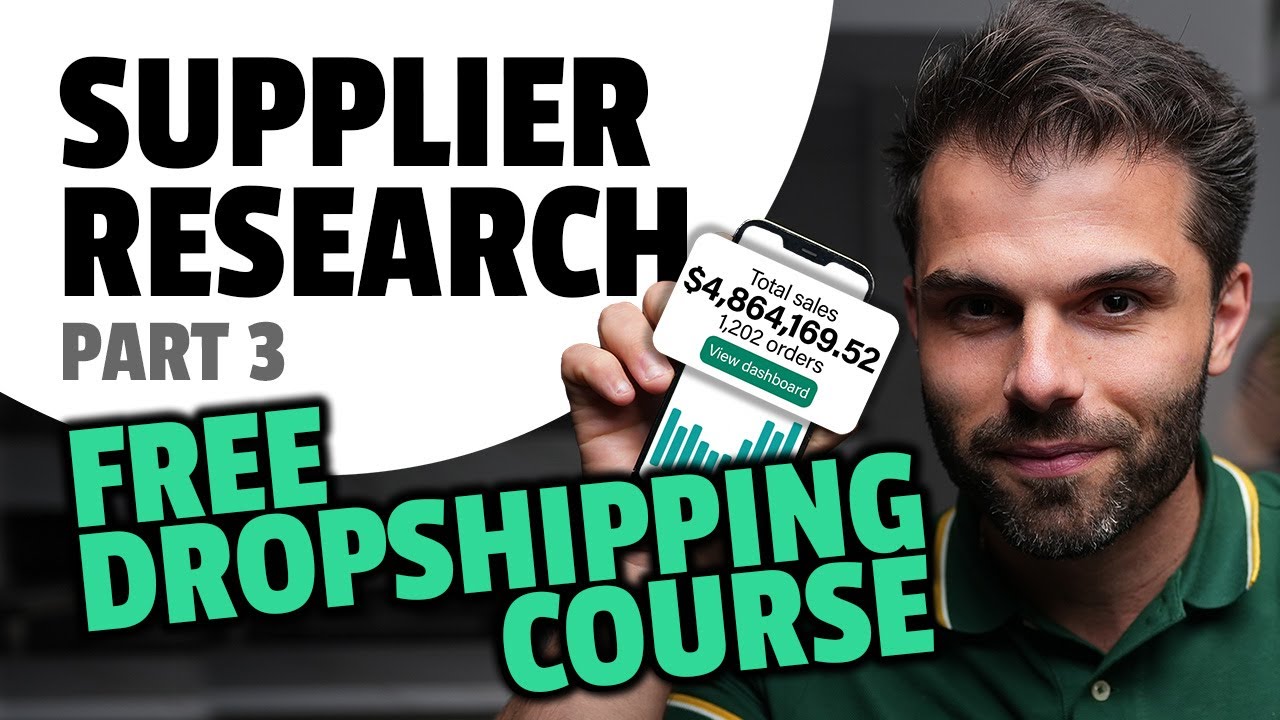 FREE Dropshipping Course (High Ticket) - Module 3: Supplier Research ...