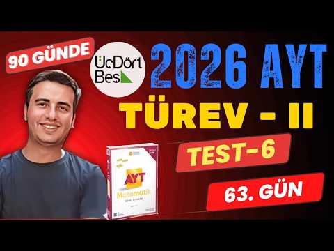 TÜREV -II | TEST-6 | 63.GÜN | 90 GÜNDE 345 AYT MATEMATİK SORU BANKASI ÇÖZÜMLERİ | 2026 #345