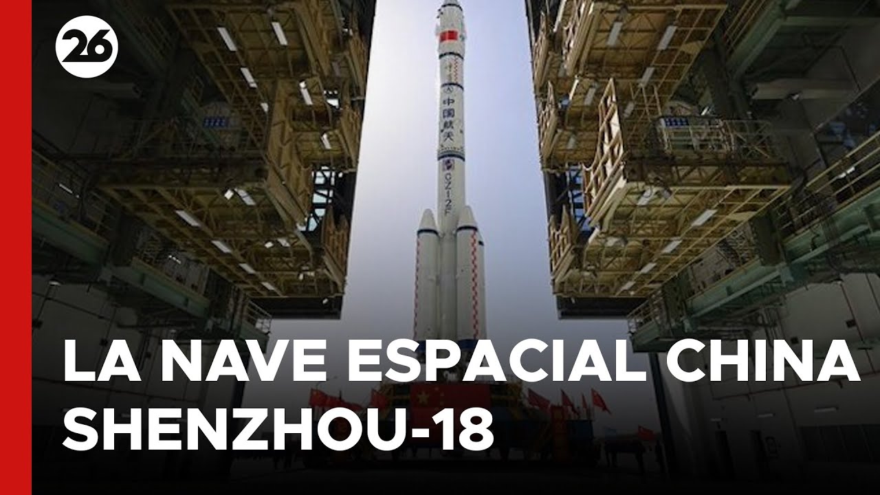 Así despegó la nave espacial china Shenzhou-18 hacia la Estación ...