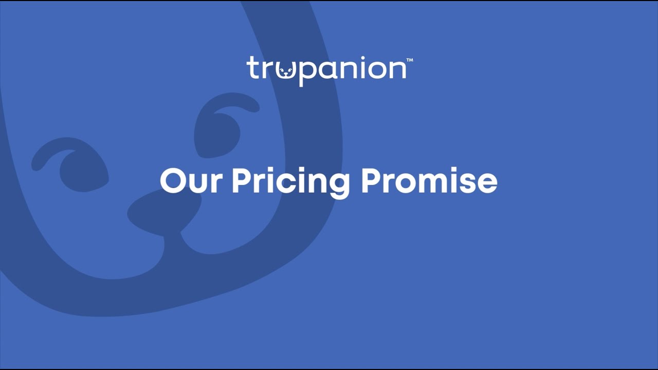 Trupanion Pricing: Our Promise, What to Expect - YouTube