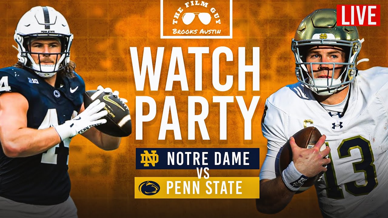 Notre Dame vs Penn State Livestream | Film Guy Network Watch Party ...
