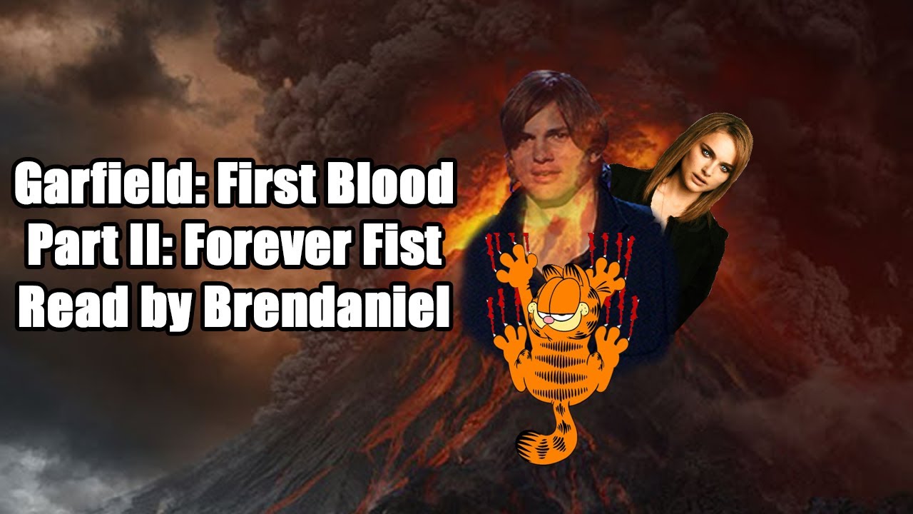 Garfield: First Blood Part II: Forever Fist - YouTube