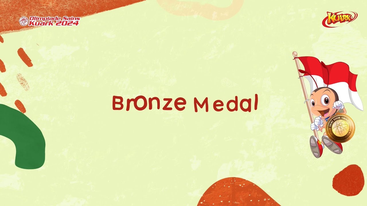 Bronze Medal Olimpiade Sains Kuark 2024 - YouTube