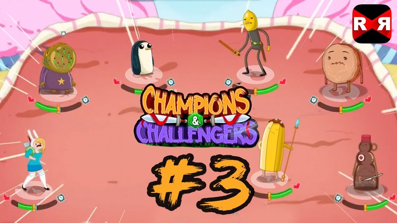 Champions and Challengers - Adventure Time - Episode 3: Battle Royal ...