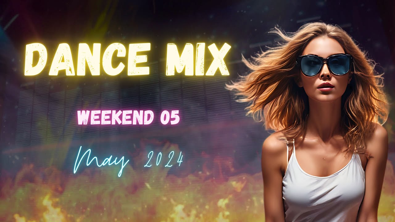 WEEKEND MIX (04 May 2024) - YouTube Music
