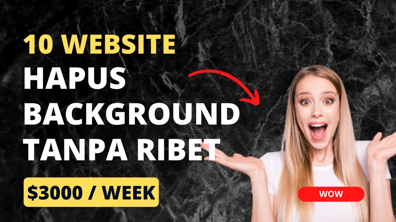 10 Situs Hapus Background Terbaik GRATIS 100% - YouTube