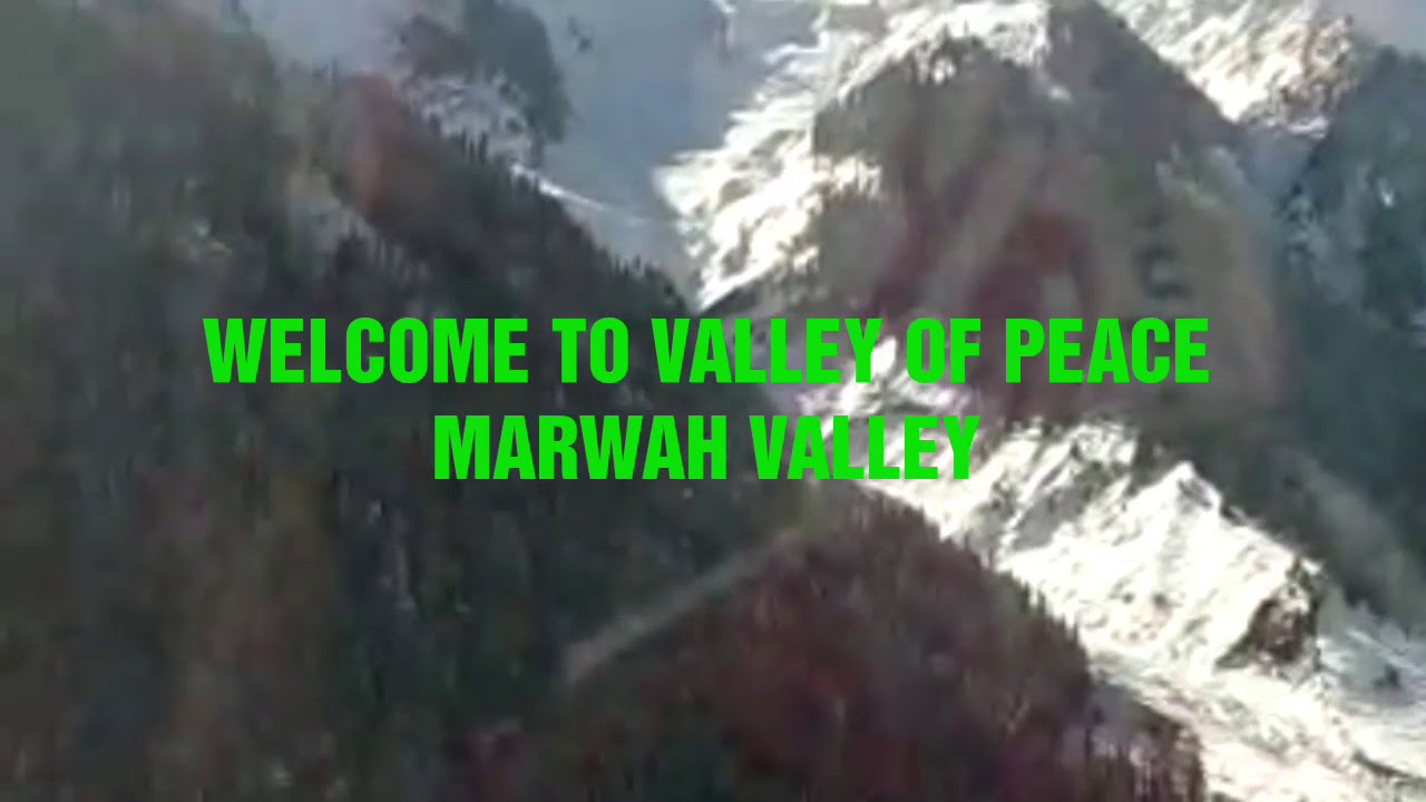 Marwah valley(The valley of peace ) chotta Kashmir - YouTube