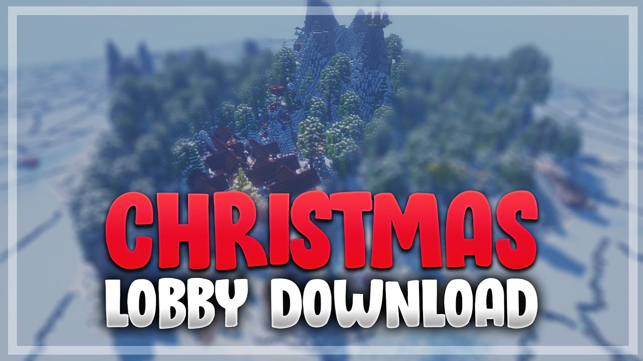 Minecraft Winter / Christmas MAP 🎅🏼 LOBBY Download | LoTooS - YouTube