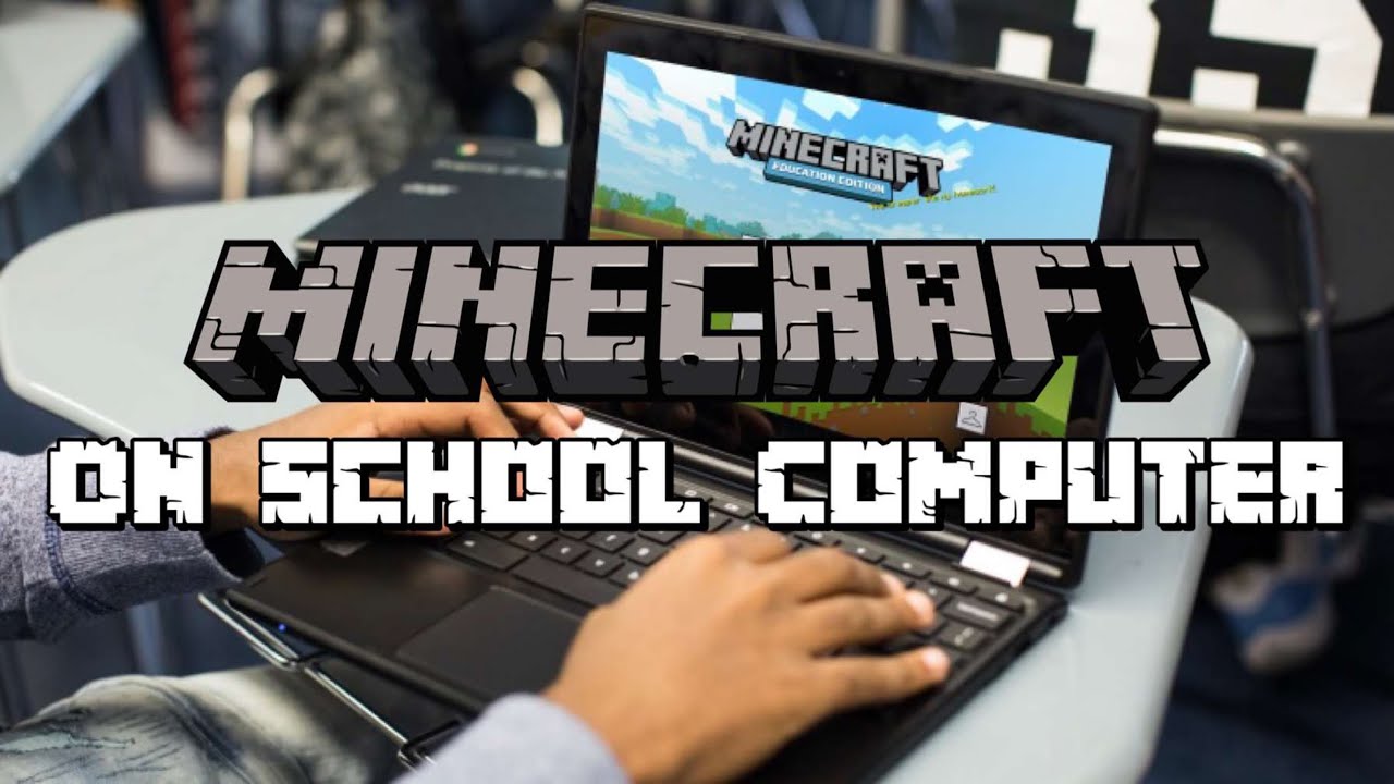 How to get MINECRAFT on your School Computer *2021* (Teachers Won’t ...