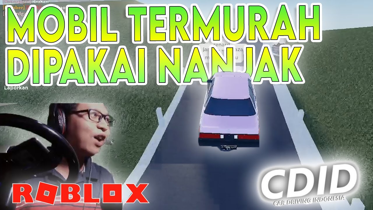 MOBIL INI CUMA 12 RIBU - Car Driving Indonesia Roblox CDID - YouTube