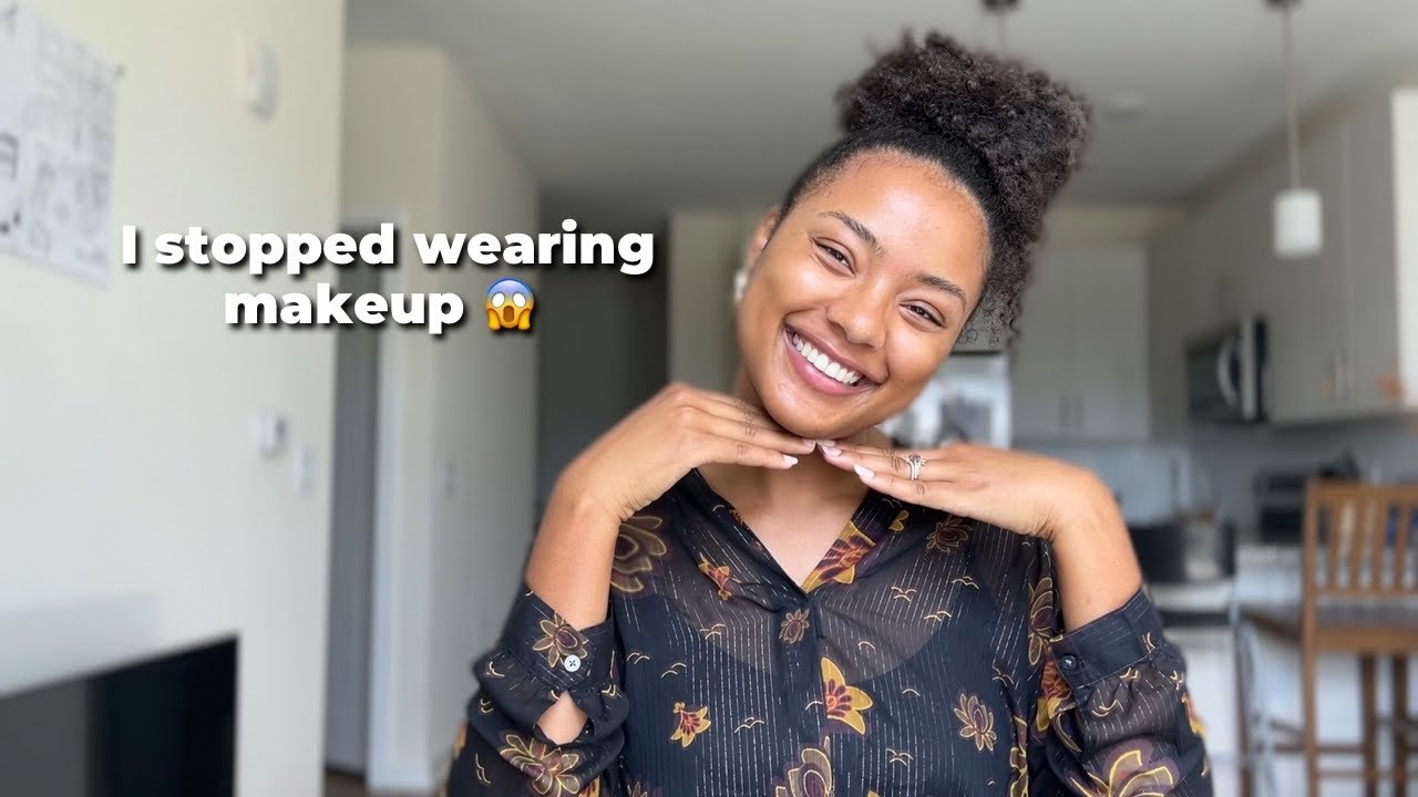 Why I Stopped Wearing Makeup - Breaking Insecurities and Building ...
