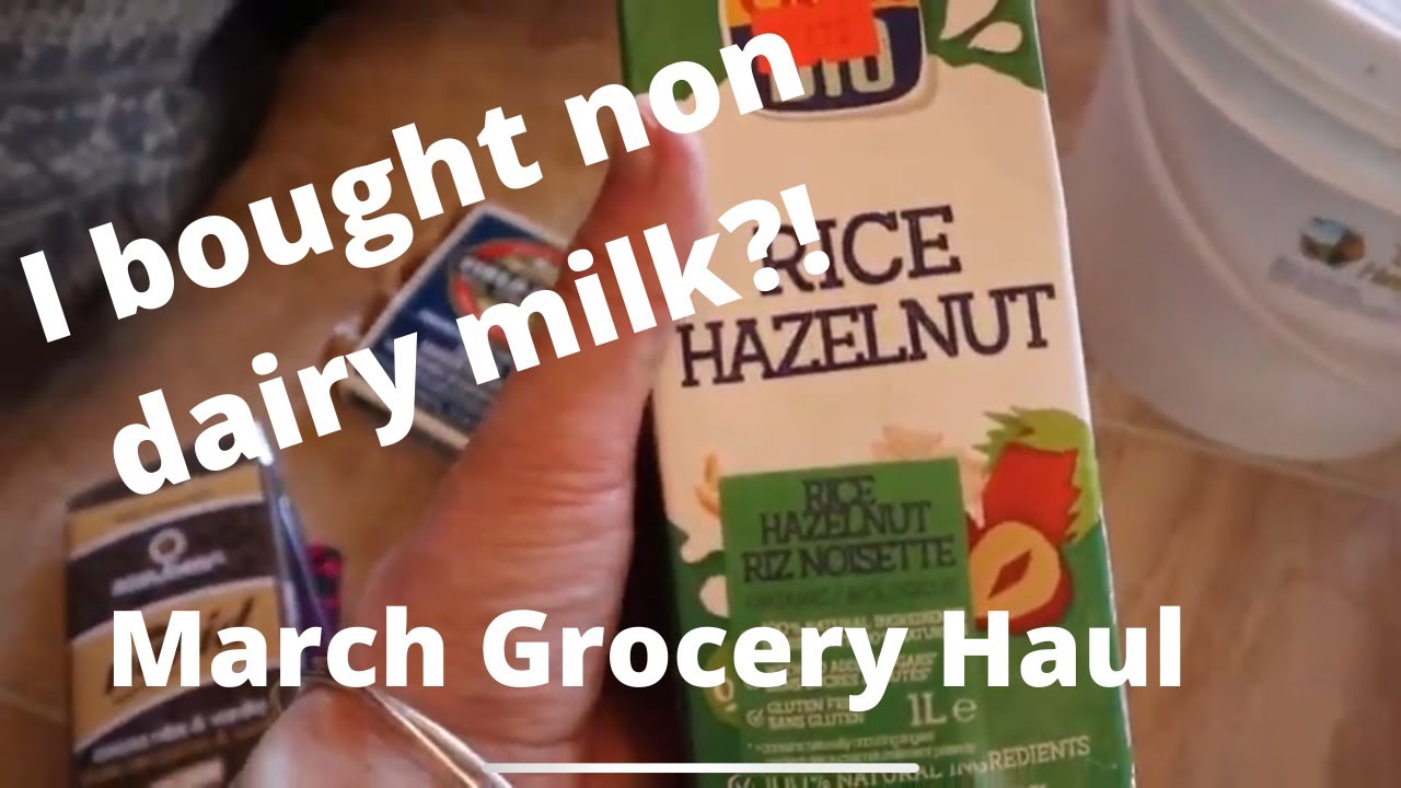 I bought non dairy milk?! March Grocery haul ~ large family ~ bulk ...