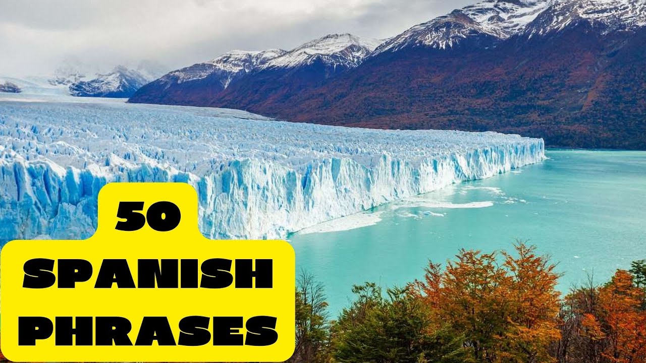 50 SPANISH PHRASES// LEARN SPANISH FAST// SPEAK SPANISH FLUENTLY ...