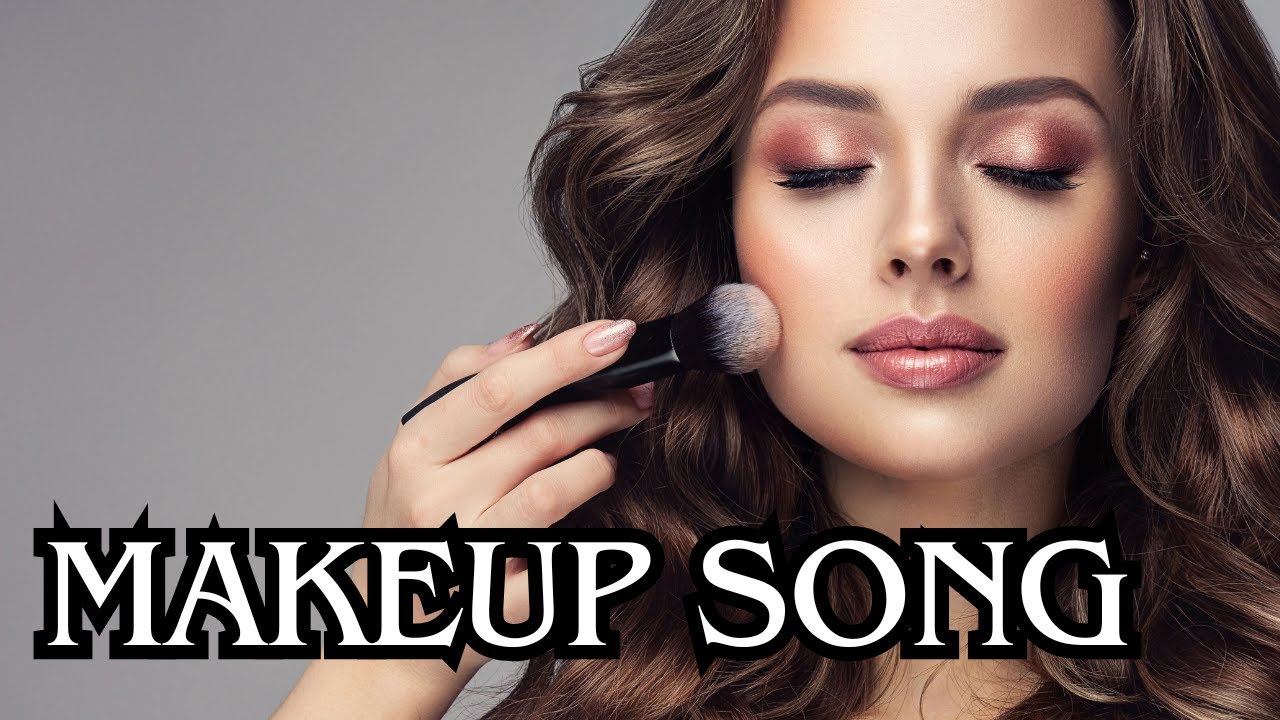 MAKEUP song || LAVI || makeup se cute bane wali sister ke liye song ...