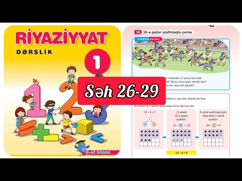 1-ci sinif Riyaziyyat dərslik səh 26,27,28,29. 2ci hissə. 10-a qədər azaltmaqla çıxma. Məsələ həlli